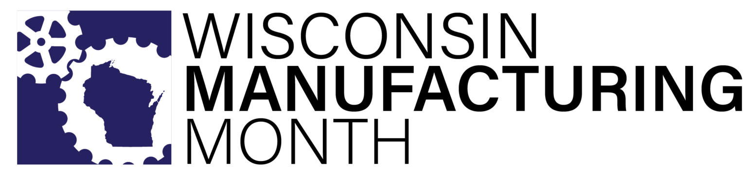 Manufacturing Month | WMC Wisconsin's Chamber